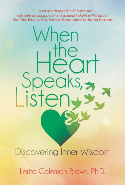 Eps. 158: When the Heart Speaks, Listen; Guest, Dr. Lerita Coleman ...
